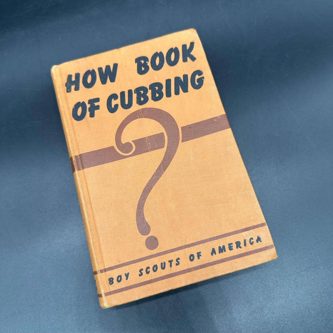 Vintage Boy Scouts of America Book How Book of Cubbing 1943 Hardcover ...