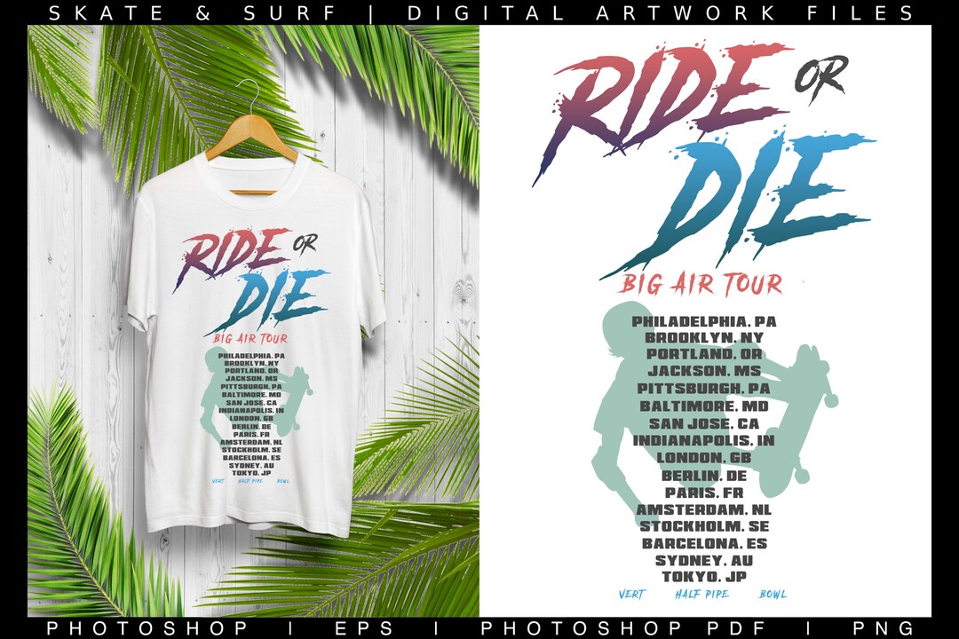 Ride or Die Tshirt Surf Skate Summer Hi Res Design PSD EPS - Etsy