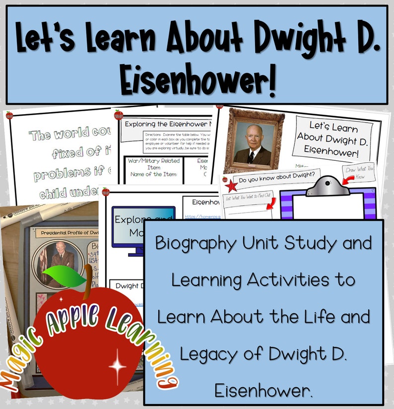 Dwight D. Eisenhower Unit Study, President Biography Study, President's ...