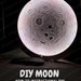 Realistic DIY Moon With 3D Illusion Instructional Pdf/how-to Guide ...