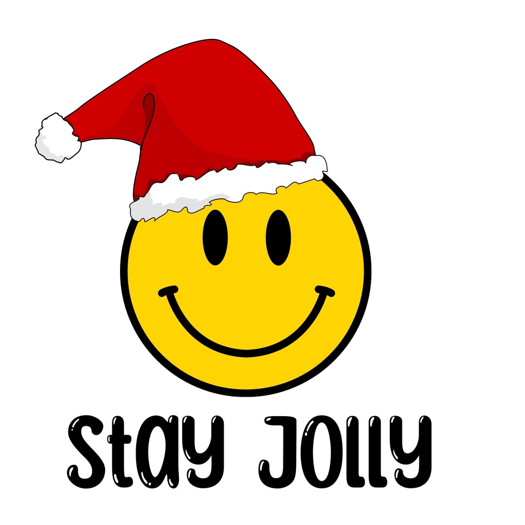 Stay Jolly Funny Silly Holiday Graphic | PNG, JPG, SVG - Etsy