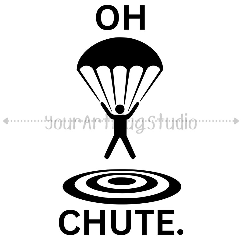 Oh Chute. | 4 Image Design Bundle | PNG, JPG, SVG } Digitals - Etsy