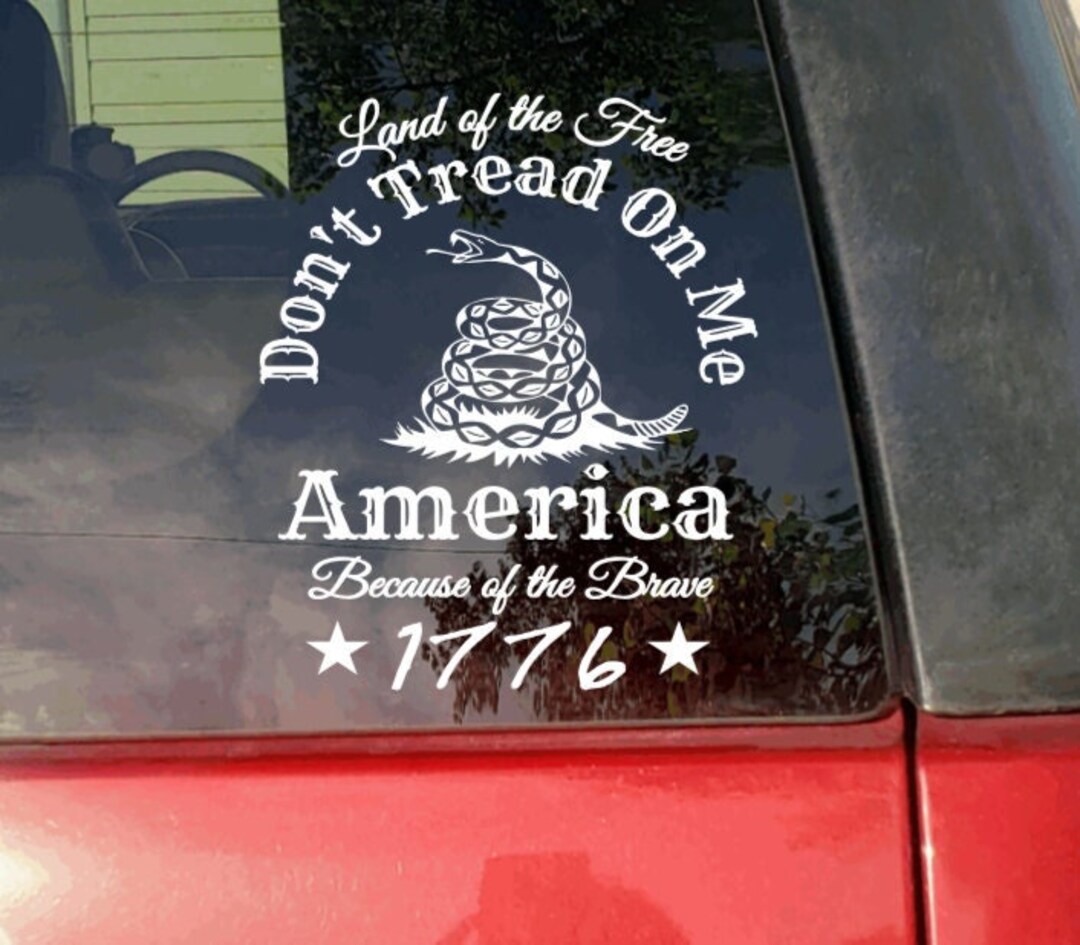 Land of the Free Car Decals, 1776 Car Decals,because of the Brave,snake ...