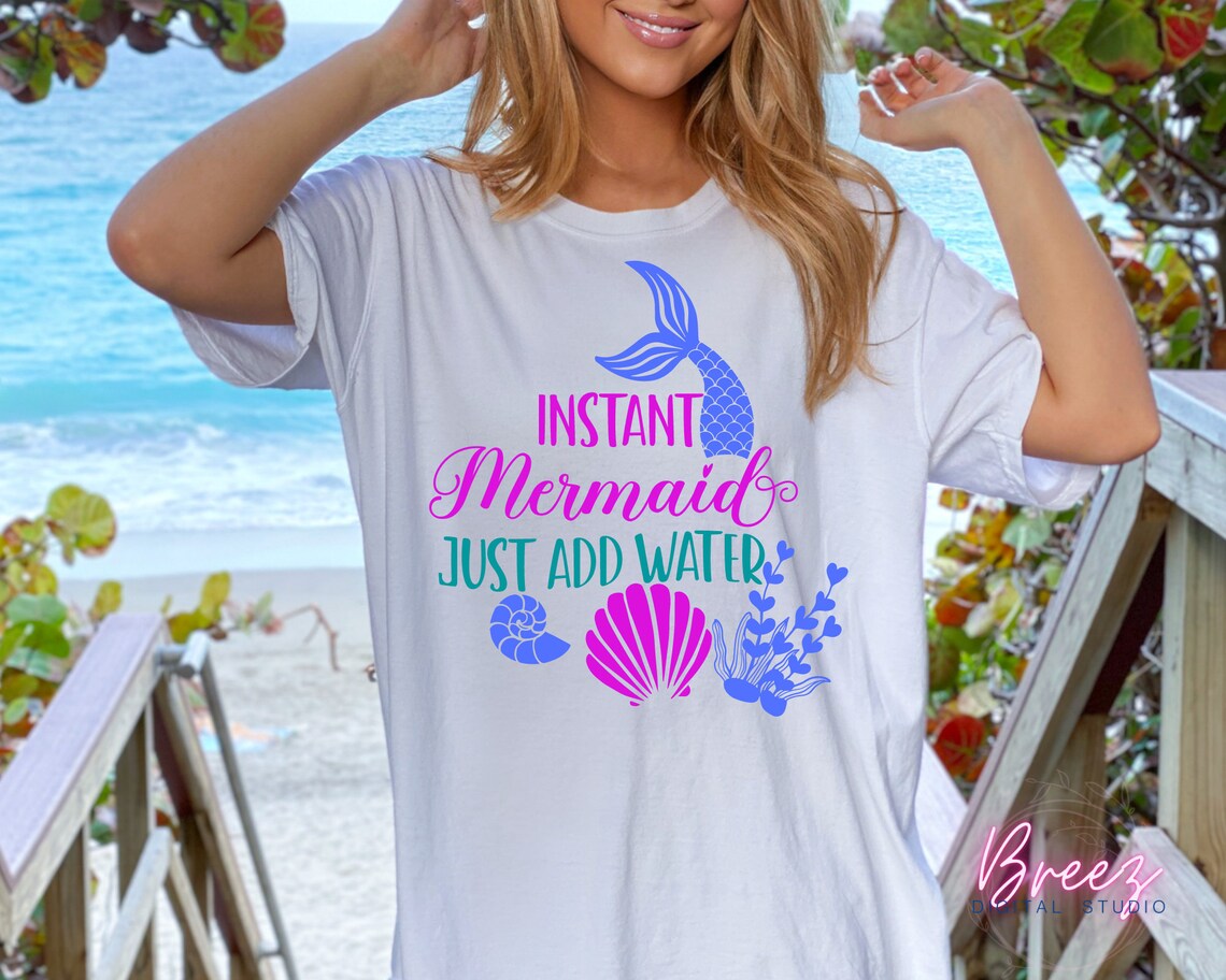 Instant Mermaid Just Add Water SVG, Mermaid SVG, Mermaid Tail SVG ...