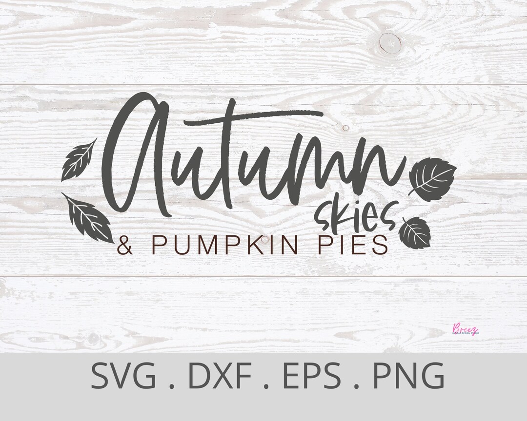 Autumn Svg, Fall Sign Svg, Farmhouse Fall Sign Svg, Thanksgiving Svg ...