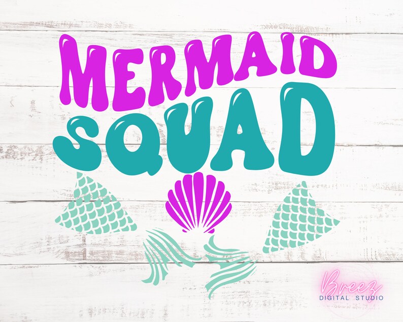 Mermaid Squad SVG, Mermaid SVG, Mermaid Tail SVG, Mermaid Life Svg ...