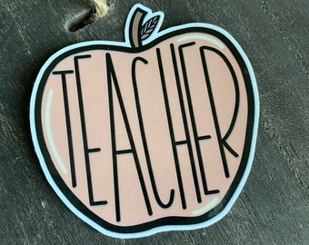 Teacher Vinyl Decal Teacher Apple Decal, Best Teacher Ever, Teacher ...