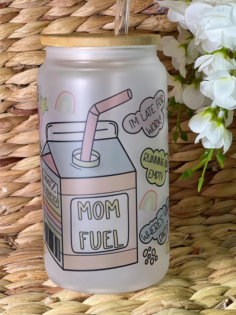Mom Fuel Glass Can | Funny Mom Quote Tumbler, Overstimulated Moms - Etsy