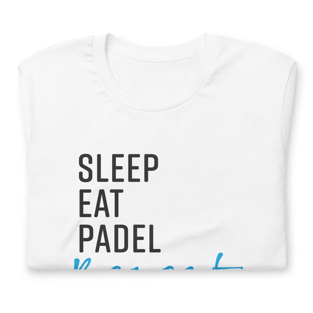 Sleep Eat Padel Repeat Tshirt Graphic Tee Shirt Bella Canvas - Etsy