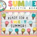 Summer Ice Cream Bulletin Board Summer Decor Ready for a Sweet Summer ...