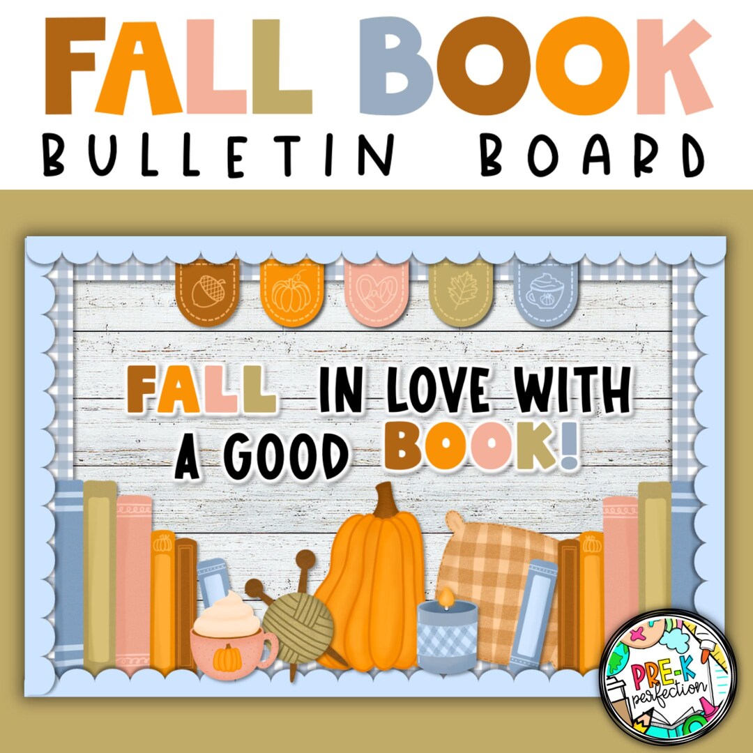 Cozy Fall Era Bulletin Board | Fall in Love With a Good Book | Fall ...