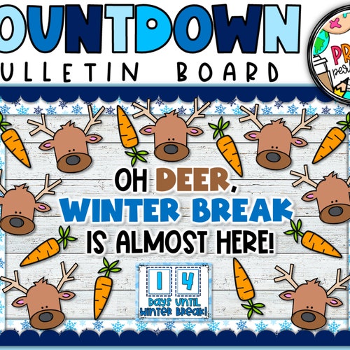 Winter Break Countdown Reindeer Bulletin Board Winter - Etsy