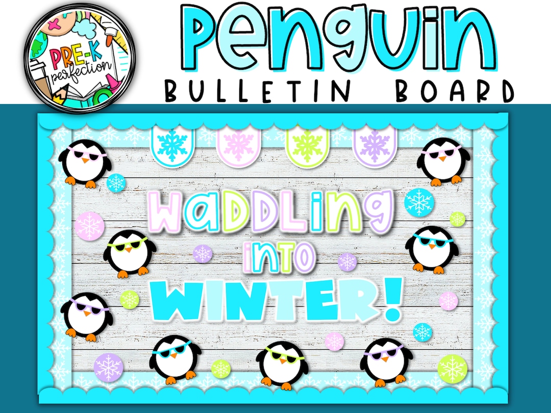 Waddling Into Winter Bulletin Board | Winter Bulletin Board | Penguin ...