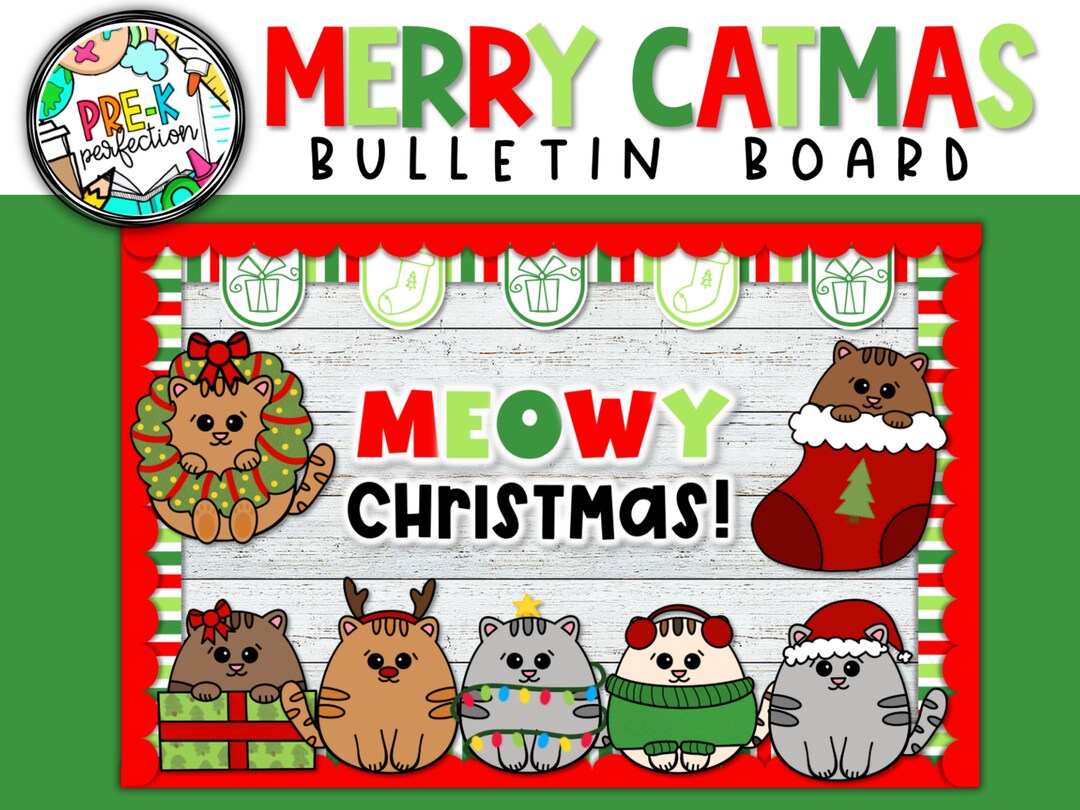 Meowy Christmas Bulletin Board | Christmas Cat Bulletin Board | Holiday ...