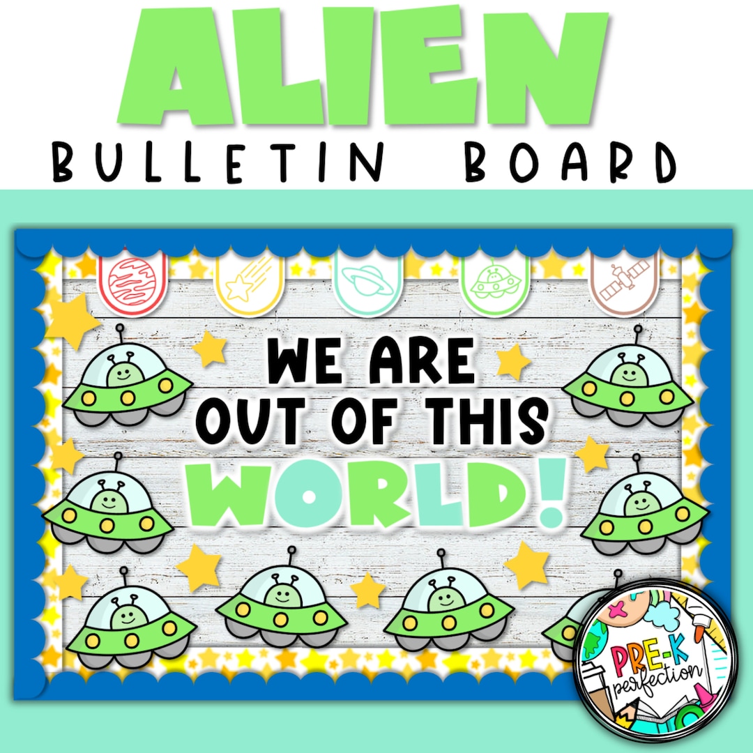 Alien Bulletin Board | Outer Space Bulletin Board | Out of This WORLD ...