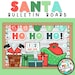 Santa Claus Bulletin Board Santa Bulletin Board Christmas Countdown ...