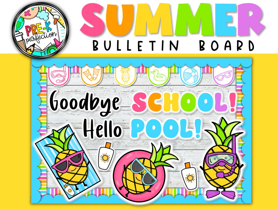 Goodbye School Hello Pool Bulletin Board | Summer Decor | End of Year ...