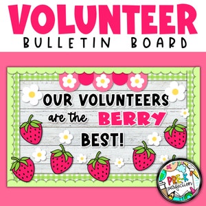 Volunteer Bulletin Board | Strawberry Bulletin Decor | Summer Bulletin ...