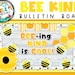 Bee Kind Bulletin Board Spring Honey Bee Bulletin Board Kindness Decor ...