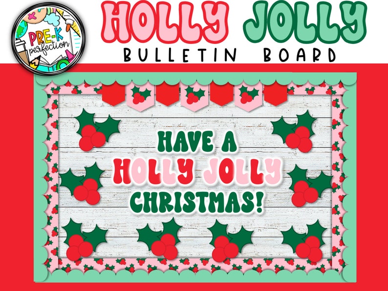 Holly Jolly Christmas Classroom Bulletin Board Kit (digital Download ...