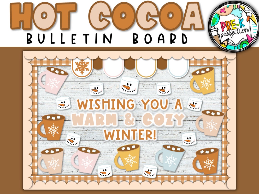 Hot Cocoa Bulletin Board Boho Winter Bulletin Board Warm and Cozy ...