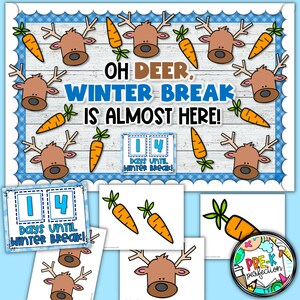 Winter Break Countdown Reindeer Bulletin Board | Winter Countdown ...
