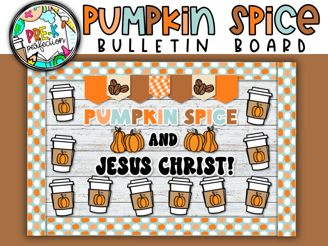 Pumpkin Spice & Jesus Christ Bulletin Board Kit (digital Download) - Etsy