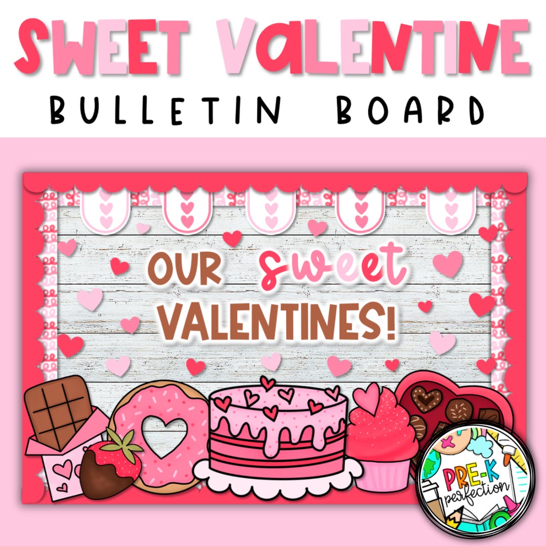 Sweet Valentine Bulletin Board | Valentine's Day Bulletin Board - Etsy