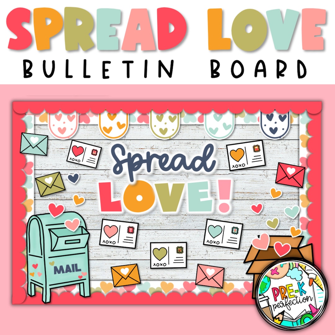 Spread Love Bulletin Board | Valentine's Day Bulletin Board | Love Door ...