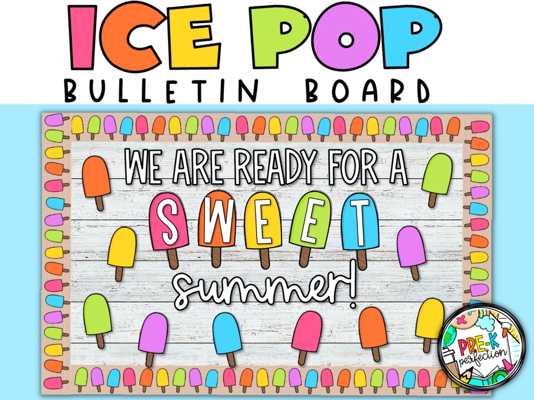 Sweet Summer Bulletin Board | Ice Pop Bulletin Board | Digital Download ...