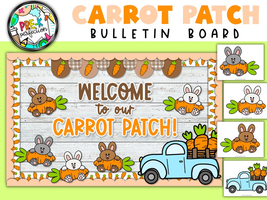 Carrot Patch Bulletin Board | Spring Bunny Bulletin Board | Easter ...