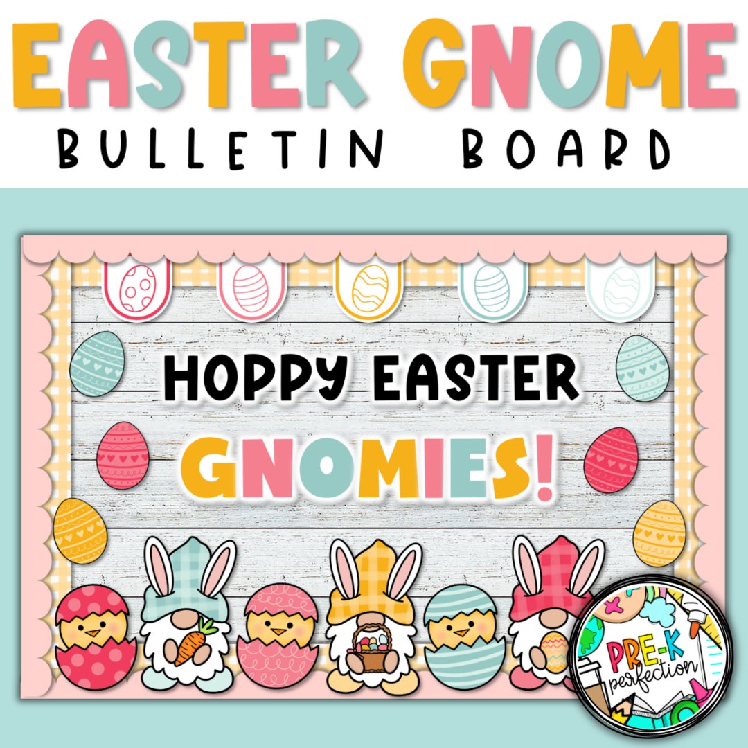 Easter Gnome Bulletin Board | Easter Egg Craftivity | Gnome Door Decor ...