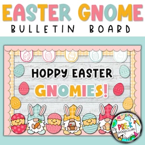 Easter Gnome Bulletin Board | Easter Egg Craftivity | Gnome Door Decor ...
