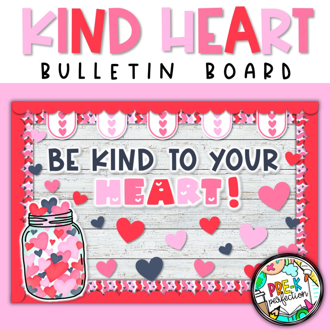 Be Kind Bulletin Board | Valentine's Day Bulletin Board | Affirmation ...