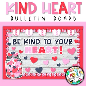 Be Kind Bulletin Board: Valentine's Day Affirmation Hearts (digital ...