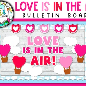 Love is in the Air Bulletin Board Valentine's Day - Etsy