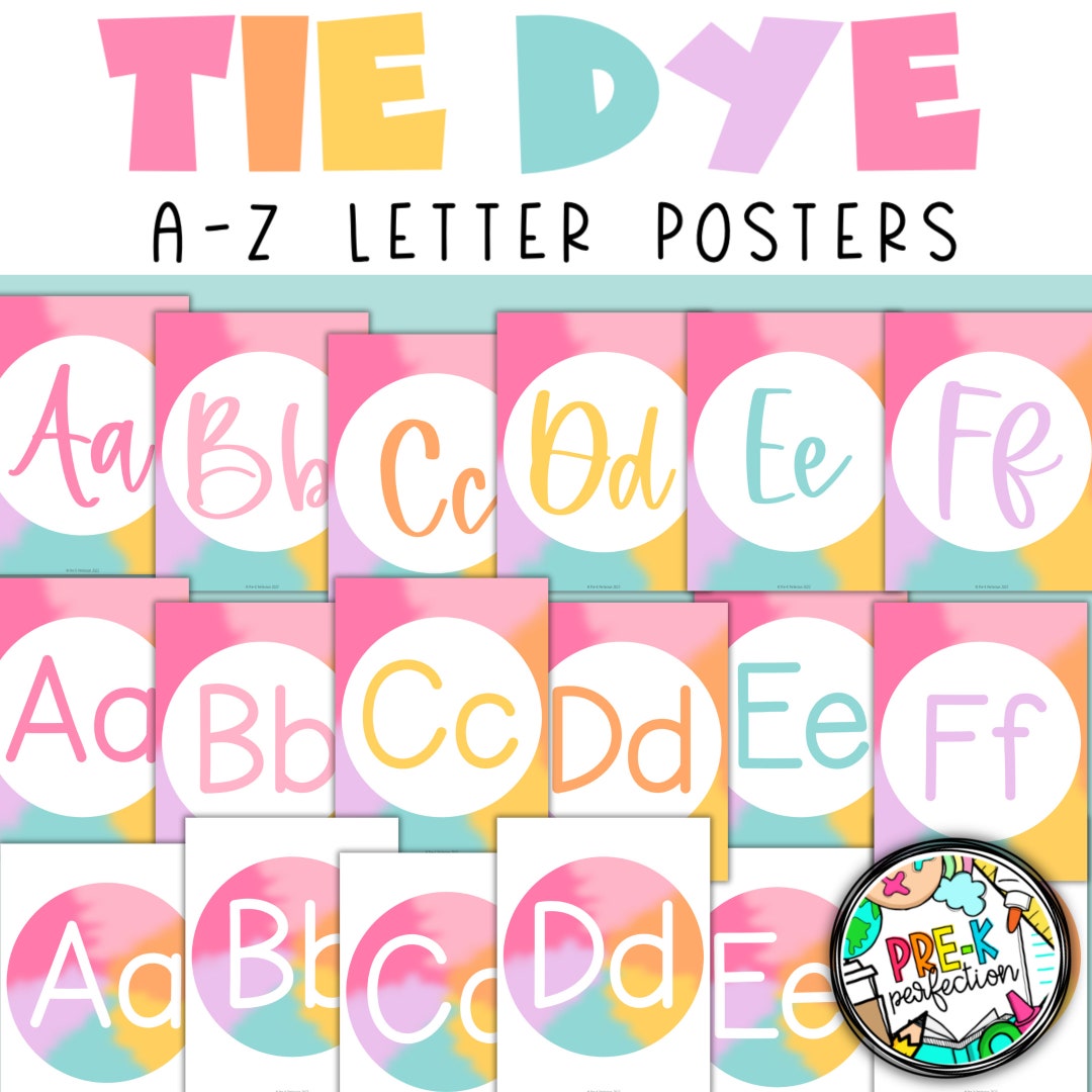Tie Dye Classroom Decor | A-Z Letter Posters | Rainbow Tie Dye Decor ...