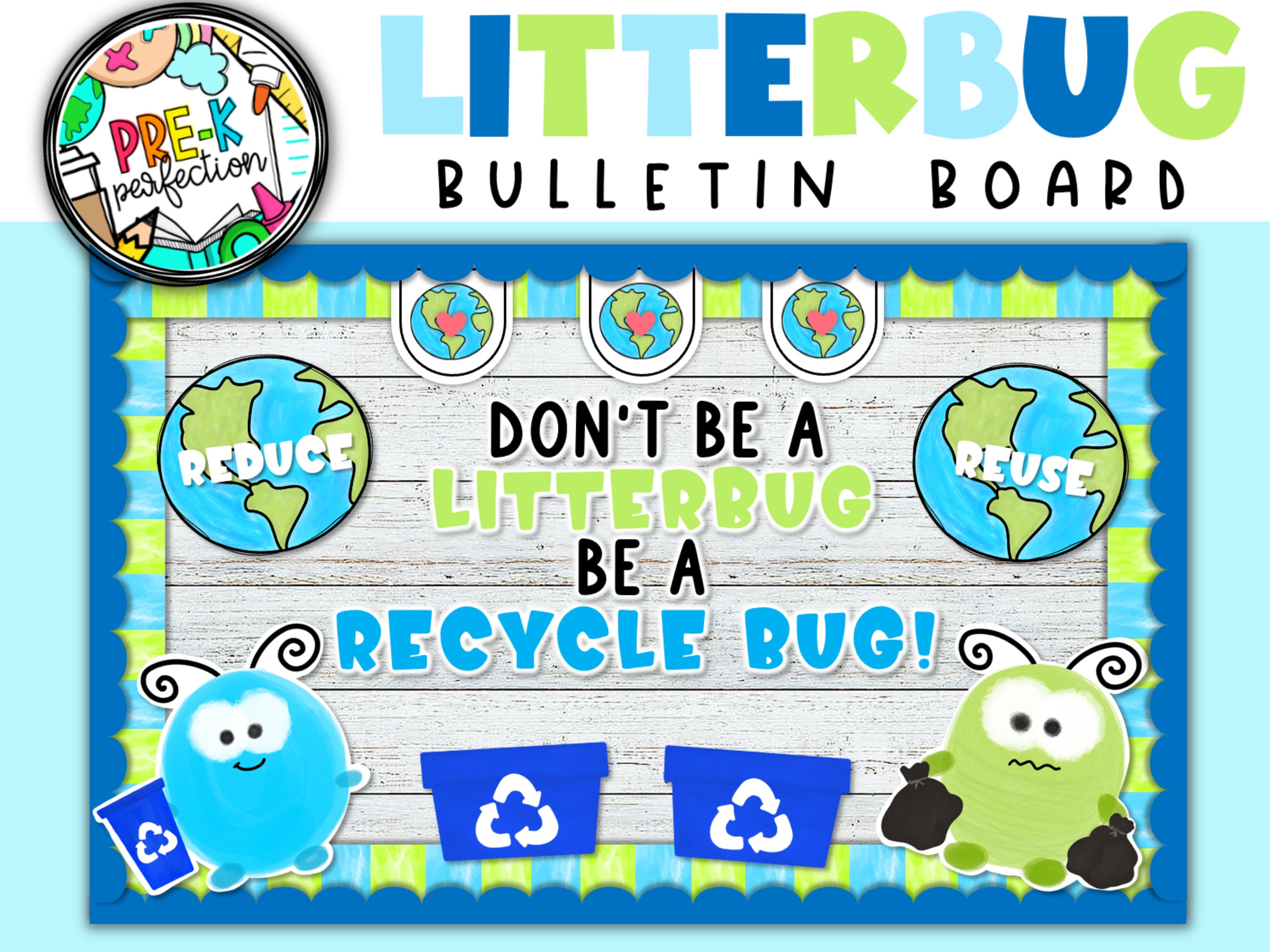 Earth Day Bulletin Board Kit: Litterbug & Recycle Bug Decor (digital ...