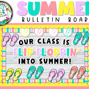 Summer Flip Flop Bulletin Board | Summer Decor | End of Year Bulletin ...