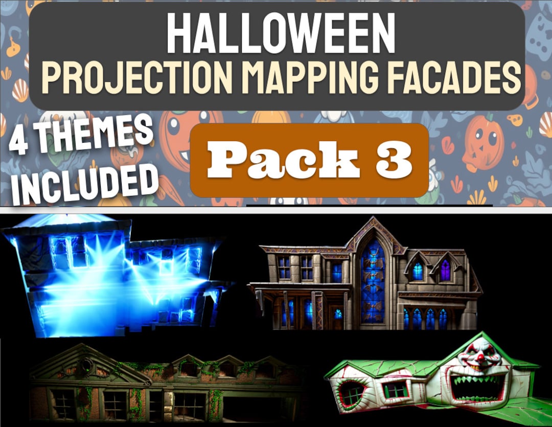 Halloween Projection Mapping Facade Pack! - PACK 3 - Four Themes ...