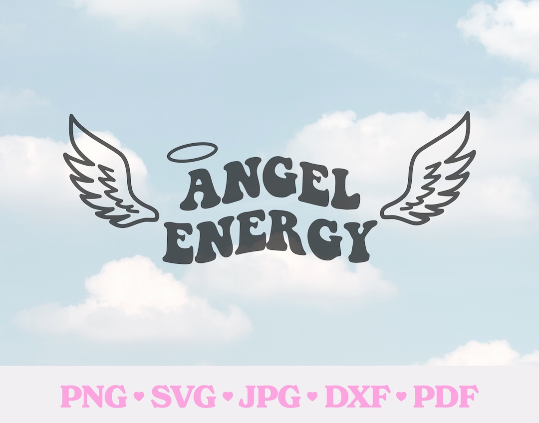 Angel Energy SVG Wavy Text Halo Angel Wing Trendy - Etsy