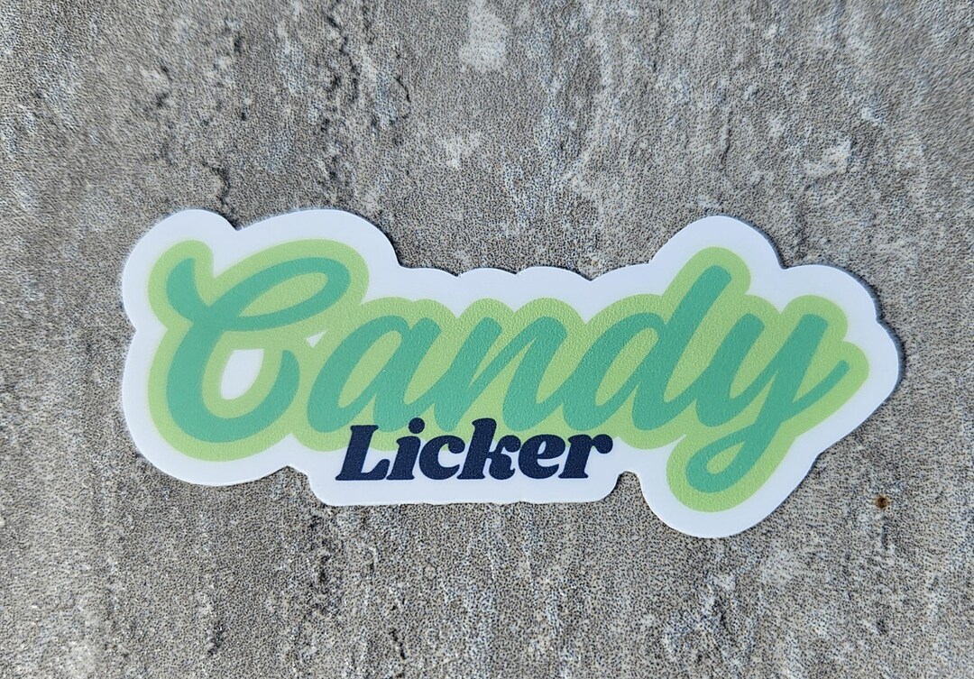 Candy Licker Fun and Bright Sticker for a Travel Tumbler Funny Unique ...