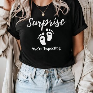 Expecting Parents, Surprise We're Expecting T-shirt, Baby Announcement ...