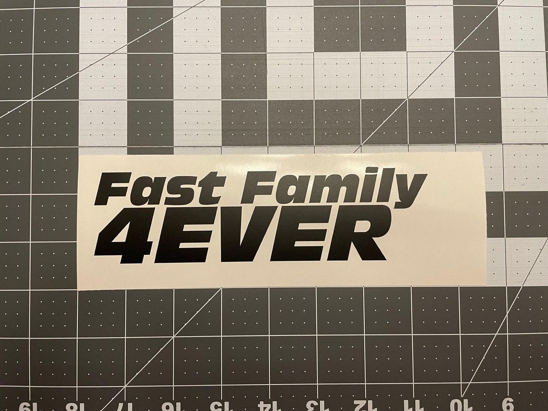 Fast Family 4ever Decal - Etsy