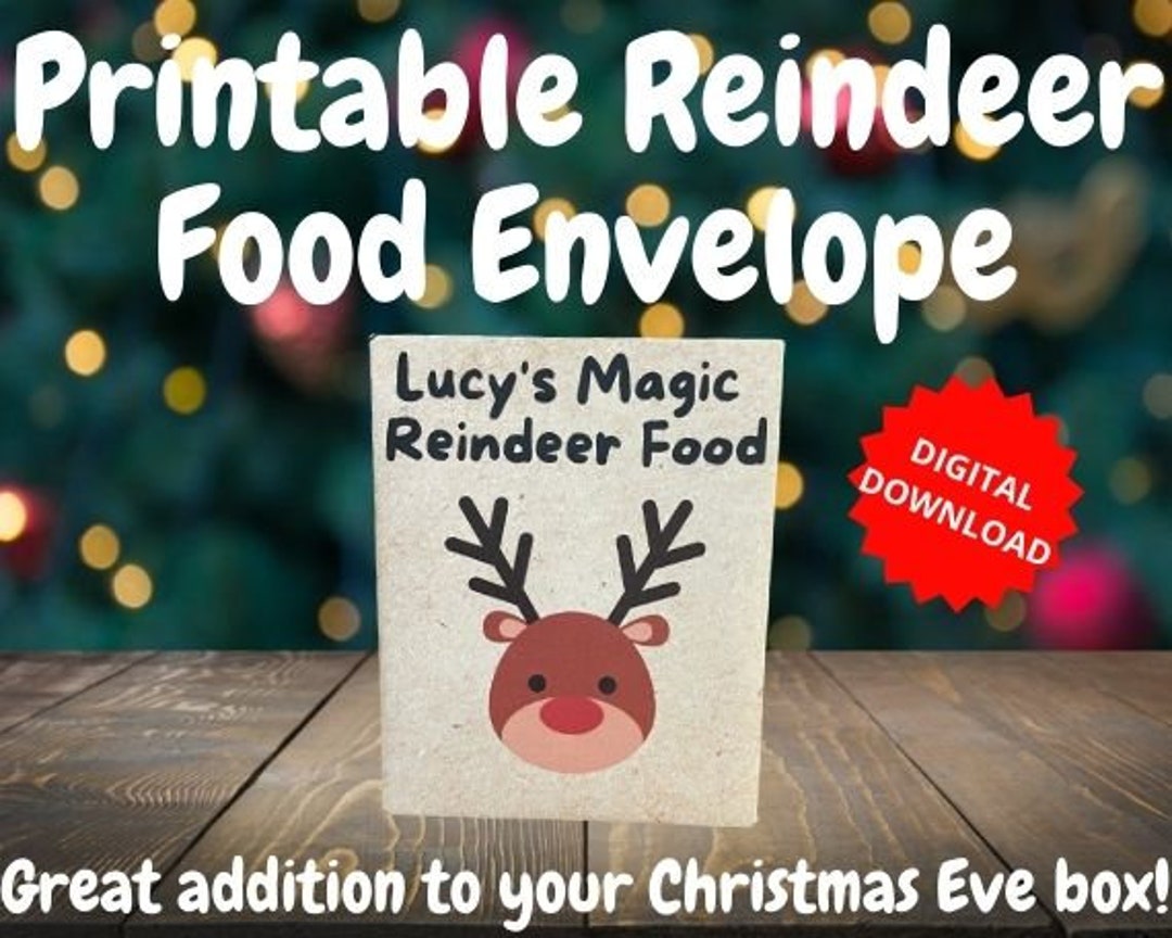 Magic Reindeer Food PRINTABLE Envelope, Personalized, Christmas Eve Box ...