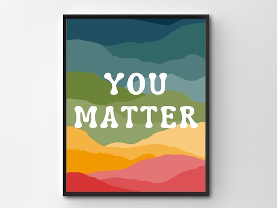 YOU MATTER Mental Health Poster Positive Affirmations School - Etsy