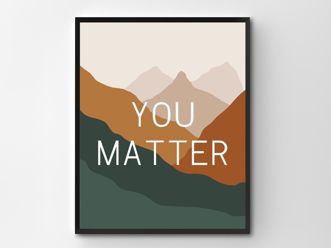 YOU MATTER Mental Health Poster, Positive Affirmations, School ...