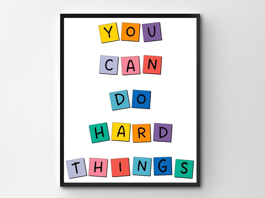 You Can Do Hard Things Poster, Positive Affirmations Print, Growth ...