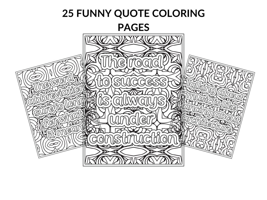 25 Funny Quotes Coloring Pages, Funny Coloring Book, Quote Coloring ...