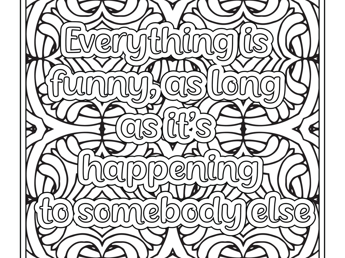 25 Funny Quotes Coloring Pages, Funny Coloring Book, Quote Coloring ...